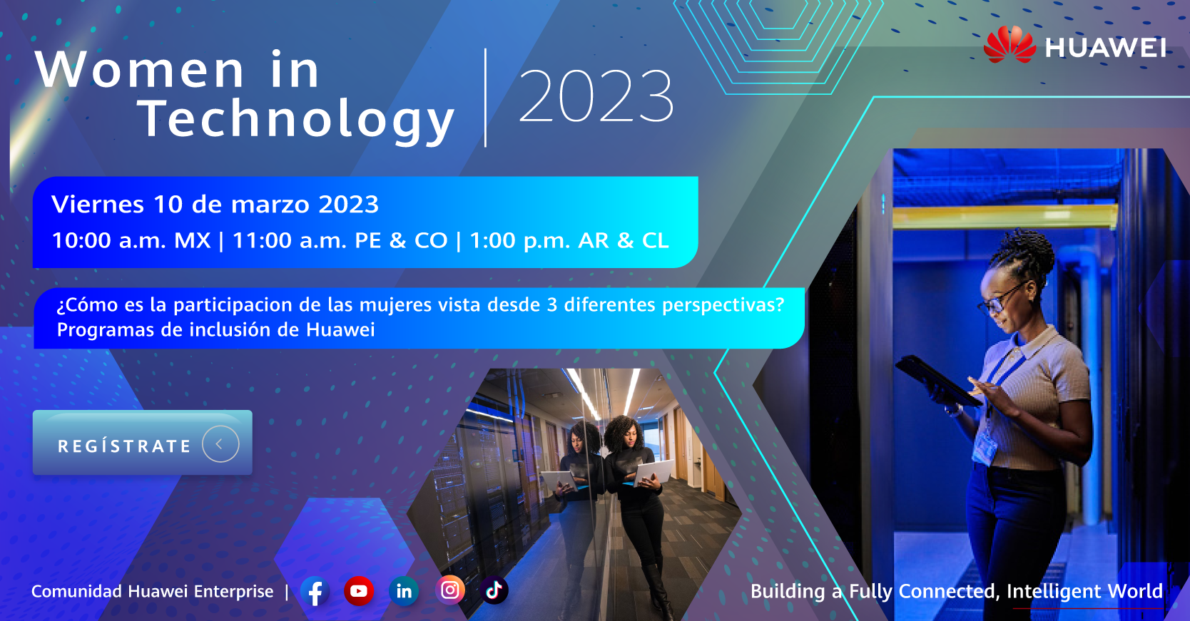 Conferencias Huawei Enterprise con motivo del mes de la mujer 2023 - TecNM / I. T. del Valle de ...